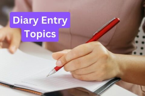 200 Diary Entry Topics and Ideas From Class 3 to 10